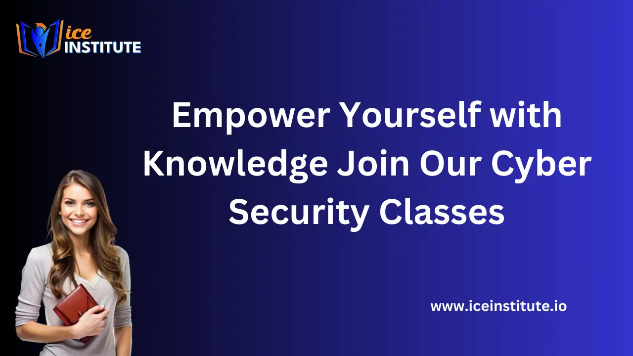 Cyber Security Classes in Shivaji Nagar | ICE Institute